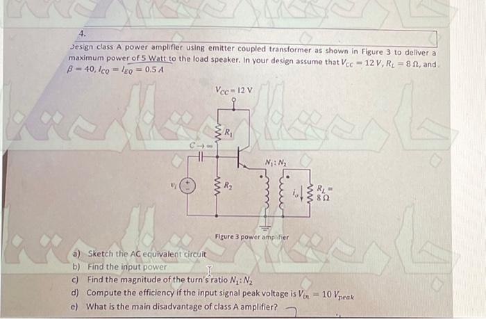 Solved Jesign class A power amplifier using emitter coupled | Chegg.com