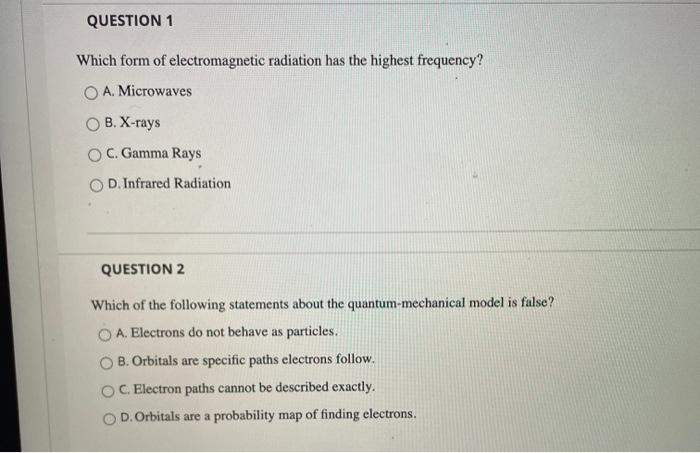 Solved QUESTION 1 Which form of electromagnetic radiation | Chegg.com