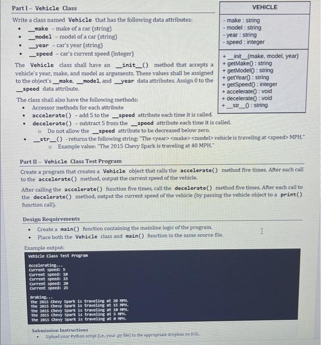 Solved Part I - Vehicle Class Write a class named Vehicle | Chegg.com