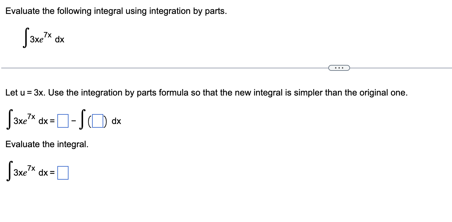Solved Evaluate the following integral using integration by | Chegg.com