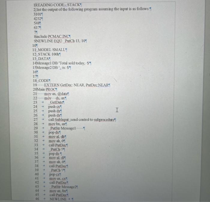 Solved list the output of the following program assuming the | Chegg.com