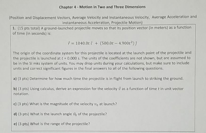 Solved Chapter 4 - Motion in Two and Three Dimensions | Chegg.com