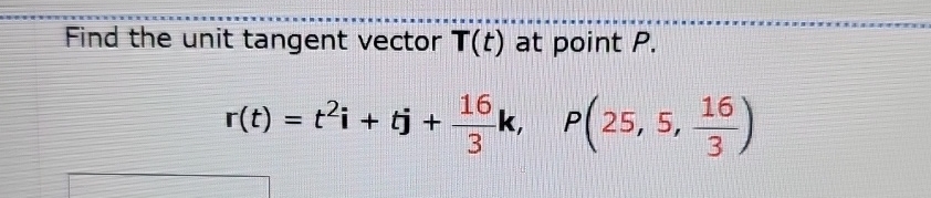 Solved Find the unit tangent vector T(t) ﻿at point | Chegg.com