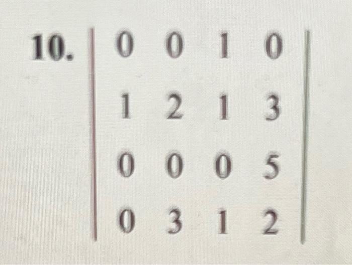 Solved In Exercises 7–12, use only column interchanges or | Chegg.com