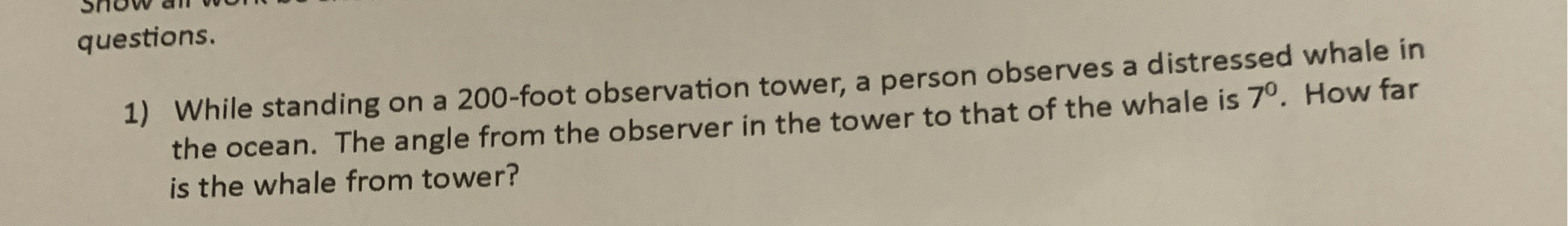 Solved While standing on a 200 -foot observation tower, a | Chegg.com