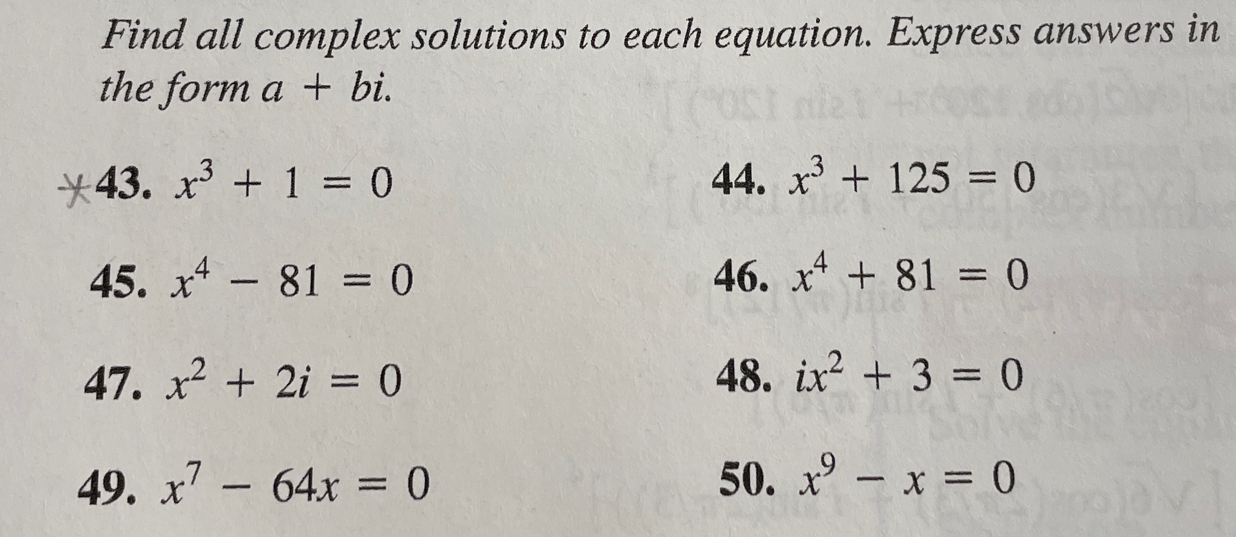 Solved Find all complex solutions to each equation. Express | Chegg.com