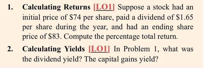 Solved 1. Calculating Returns (L01) Suppose a stock had an | Chegg.com