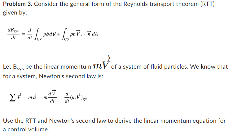 Solved Problem 3. ﻿Consider the general form of the Reynolds | Chegg.com