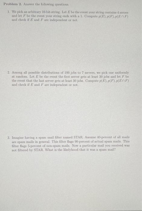 Solved Problem 1. Calculate the following probabilities | Chegg.com