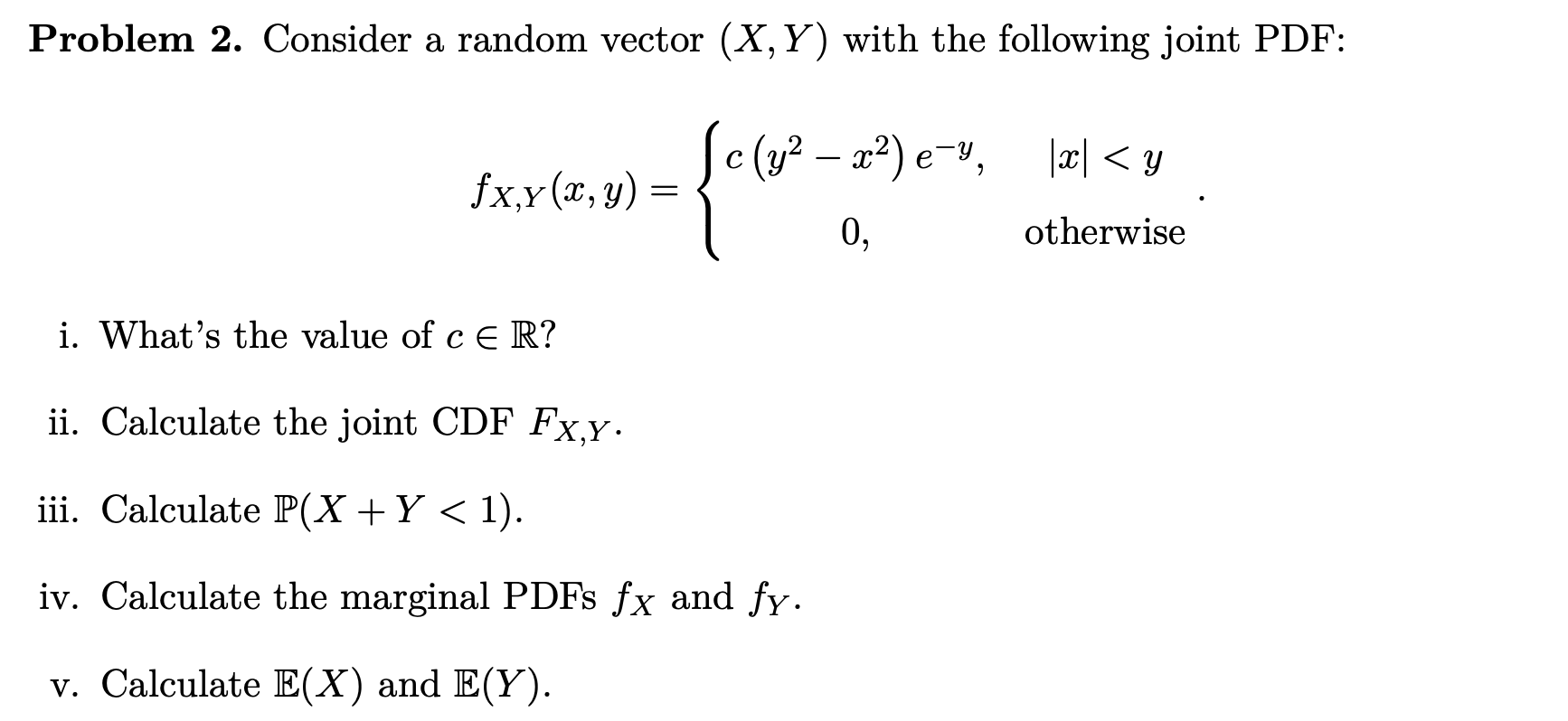 Solved Problem 2. ﻿Consider a random vector (x,Y) ﻿with the | Chegg.com
