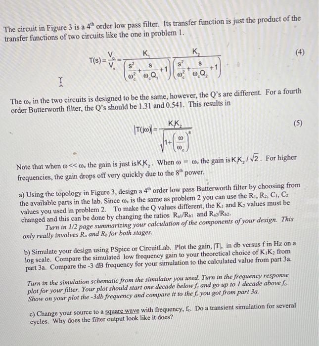 Figure 3.,4th Order low pass filter.The circuit in | Chegg.com