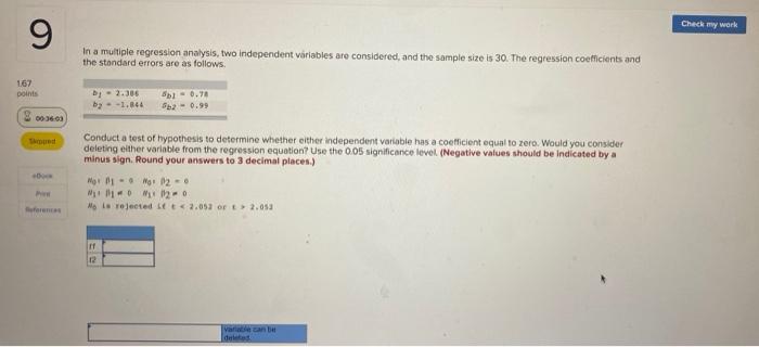 Solved Check my work 9 In a multiple regression analysis, | Chegg.com