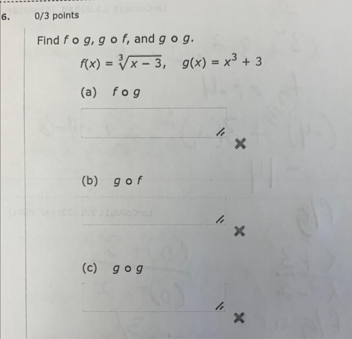 Solved Find f∘g,g∘f, and g∘g. f(x)=3x−3,g(x)=x3+3 (a) f∘g | Chegg.com