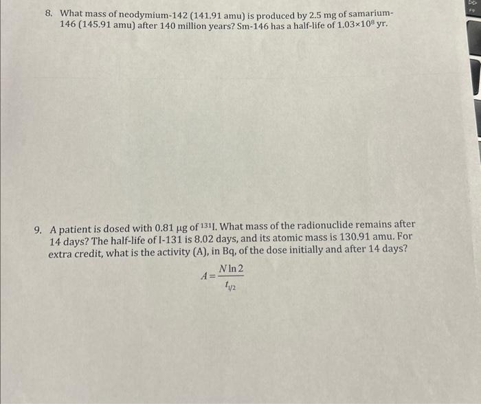 Solved 8. What mass of neodymium-142 (141.91 amu) is | Chegg.com