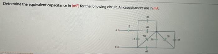 Solved Determine the equivalent capacitance in (mF) for the | Chegg.com