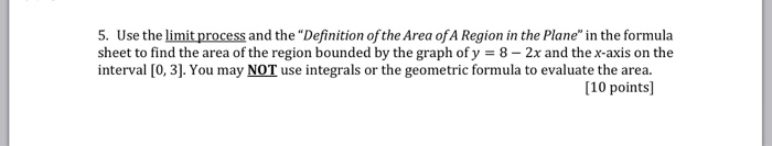 Solved 5. Use the limit process and the "Definition of the | Chegg.com