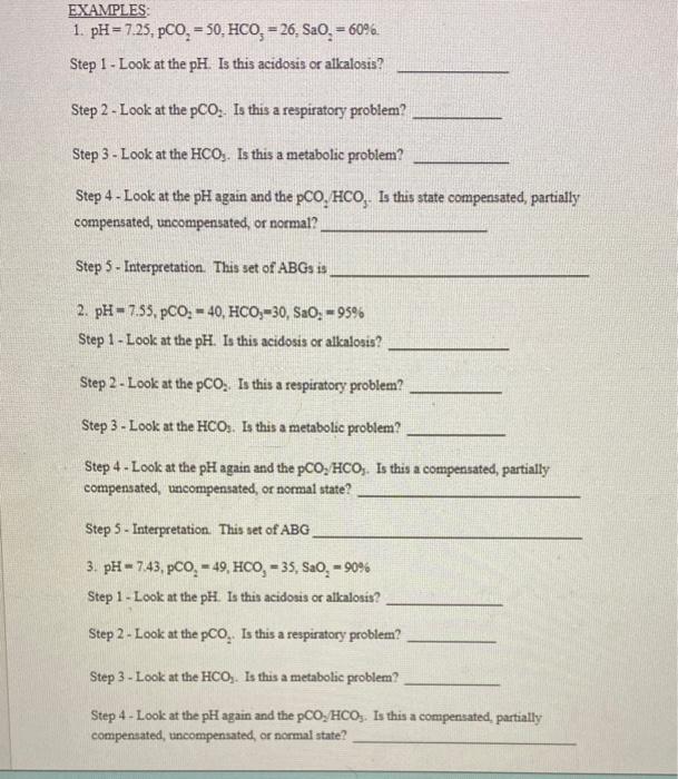 Solved ARTERIAL BLOOD GAS INTERPRETATION STEP 1 - Look at | Chegg.com