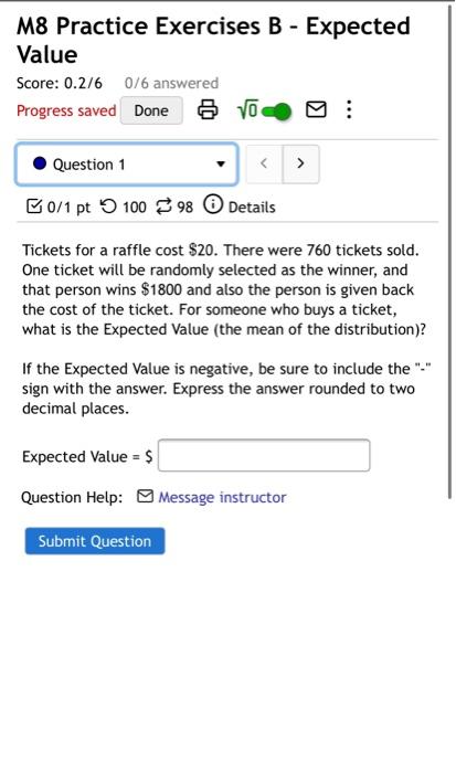 Solved M8 Practice Exercises B - Expected Value Score: | Chegg.com