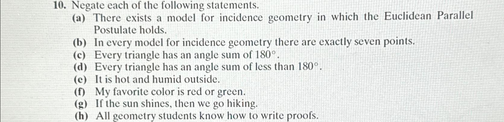 Solved Negate each of the following statements.(a) ﻿There | Chegg.com