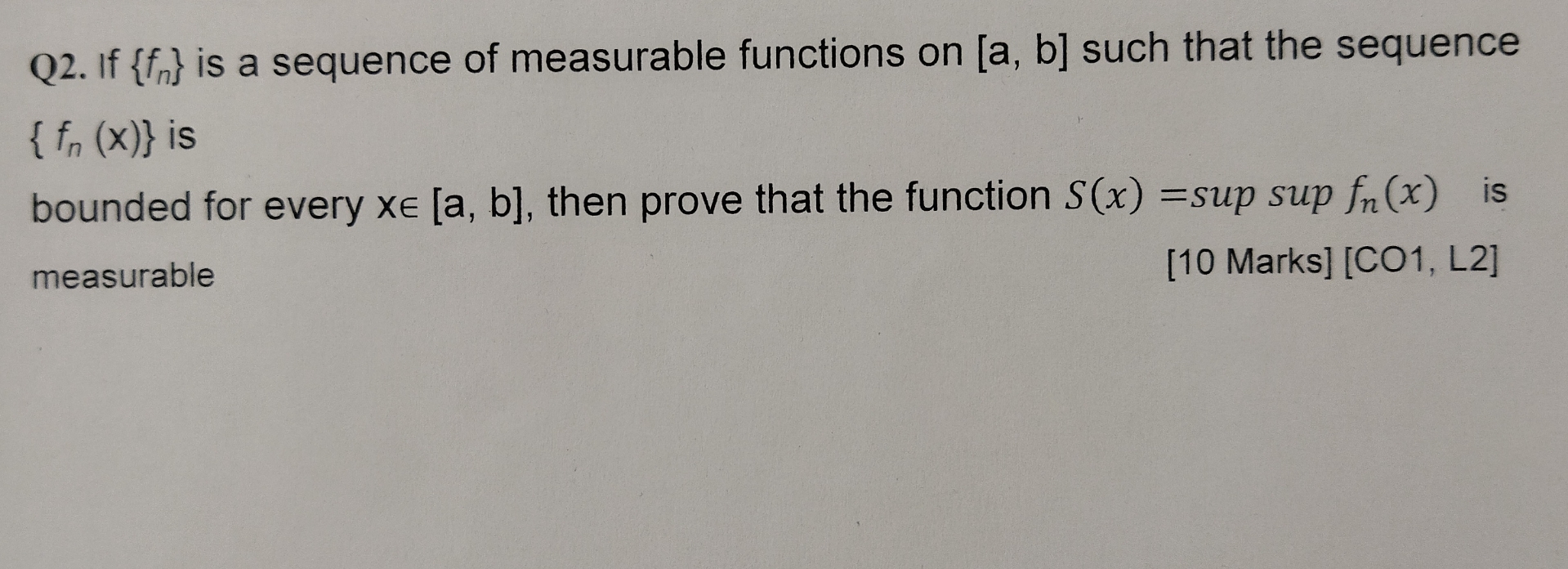 Solved Q2 if {fn} is A Sequence Of Measurable Functions