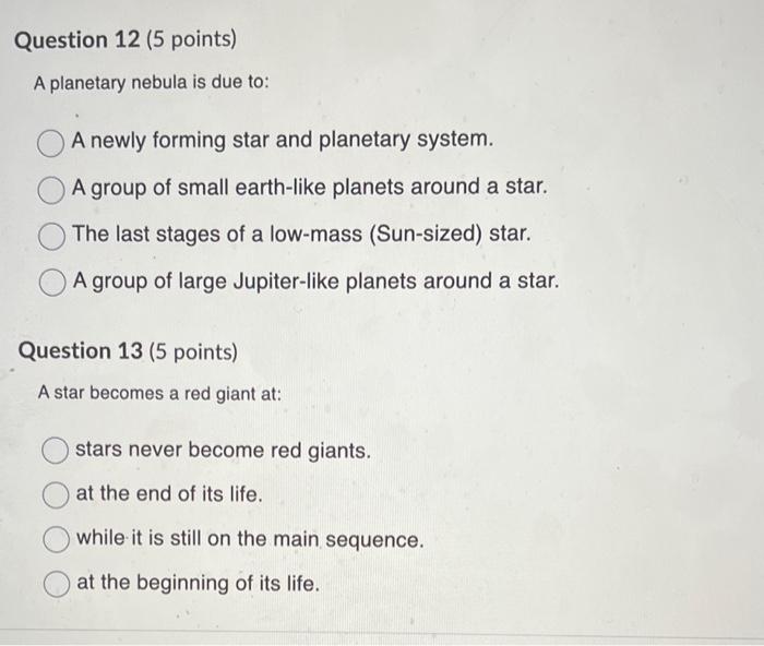 Solved A planetary nebula is due to: A newly forming star | Chegg.com