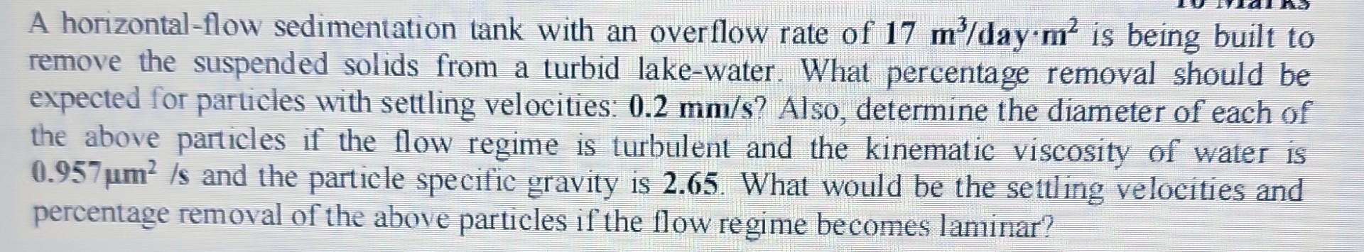 Solved A horizontal-flow sedimentation tank with an overflow | Chegg.com