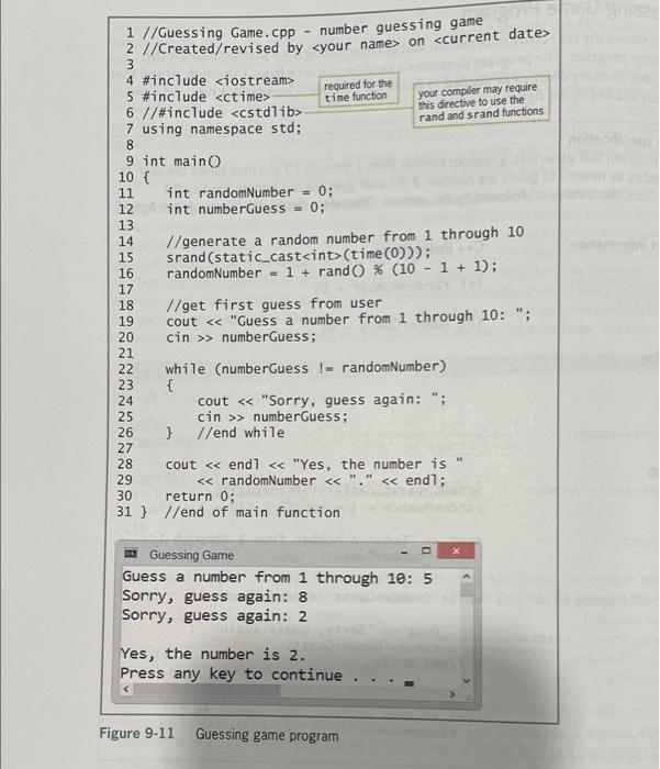 Solved Figure 9-11 shows the completed guessing game program | Chegg.com