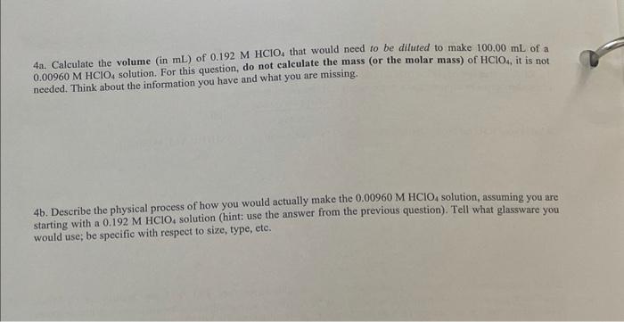 Solved 4a. Calculate the volume (in mL ) of 0.192MHClO4 that | Chegg.com