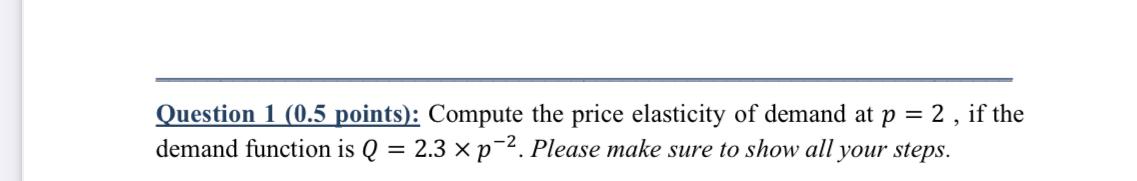 Solved Question 1 ( 0.5 ﻿points): Compute the price | Chegg.com