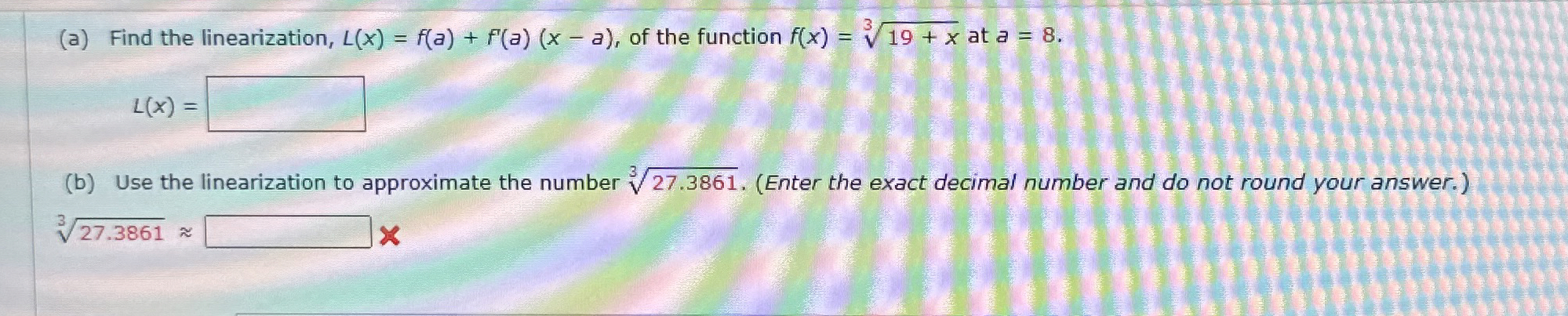 Solved (a) ﻿Find the linearization, L(x)=f(a)+f(a)(x-a), ﻿of | Chegg.com