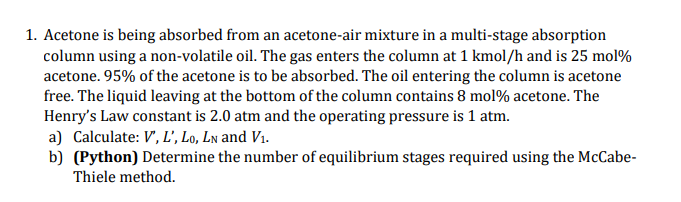 Solved Acetone is being absorbed from an acetone-air mixture | Chegg.com