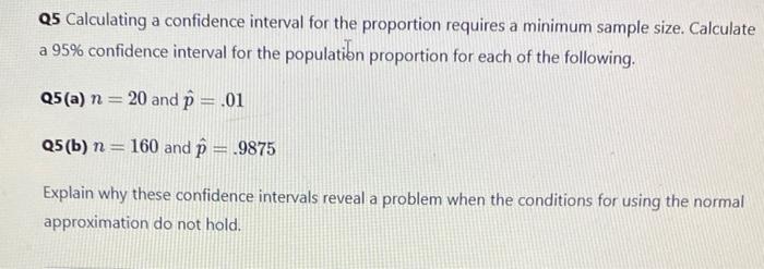 Solved Q5 Calculating a confidence interval for the | Chegg.com