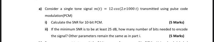 Solved a) Consider a single tone signal m(t) = 12 | Chegg.com