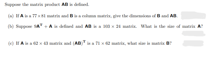 Solved Suppose the matrix product AB ﻿is defined.(a) ﻿If A | Chegg.com