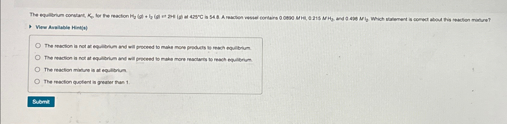 Solved View Available Hint(s)The reaction is not at | Chegg.com