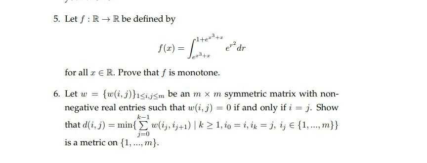 Solved 5. Let f: R+R be defined by pl+e+3+3 f(1) = for all x | Chegg.com