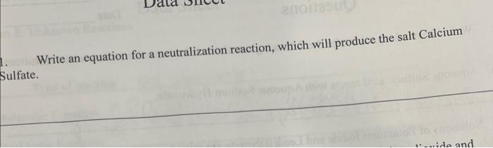 Solved Write an equation for a neutralization reaction, | Chegg.com