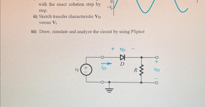 Solved a) For the given network, Vi input voltage having a | Chegg.com