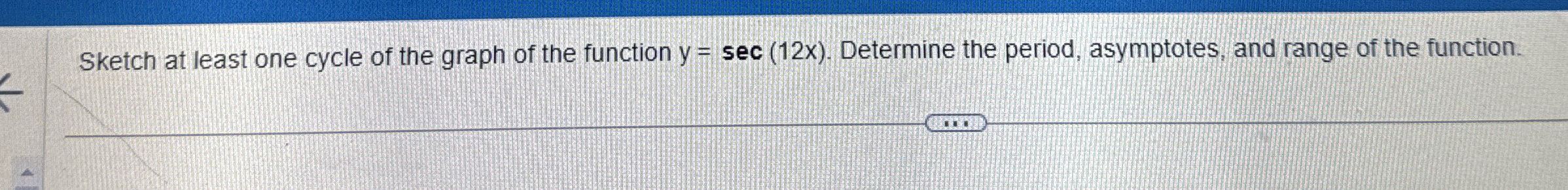 Solved Sketch at least one cycle of the graph of the | Chegg.com