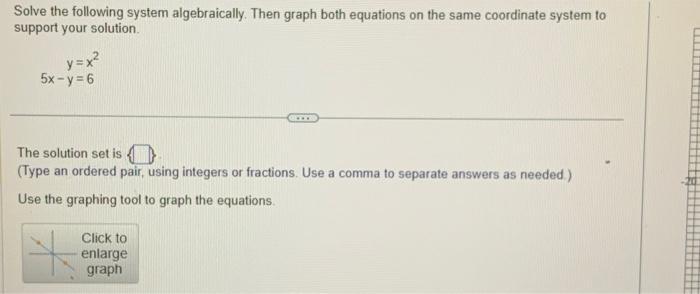 Solved Solve the following system algebraically. Then graph | Chegg.com