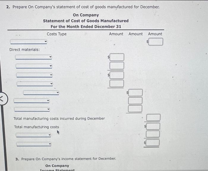 Solved Manufacturing Income Statement, Statement of Cost of | Chegg.com