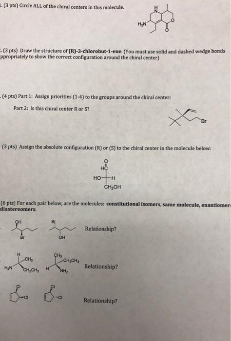 Solved 1. ( 3 pts) Circle ALL of the chiral centers in this | Chegg.com