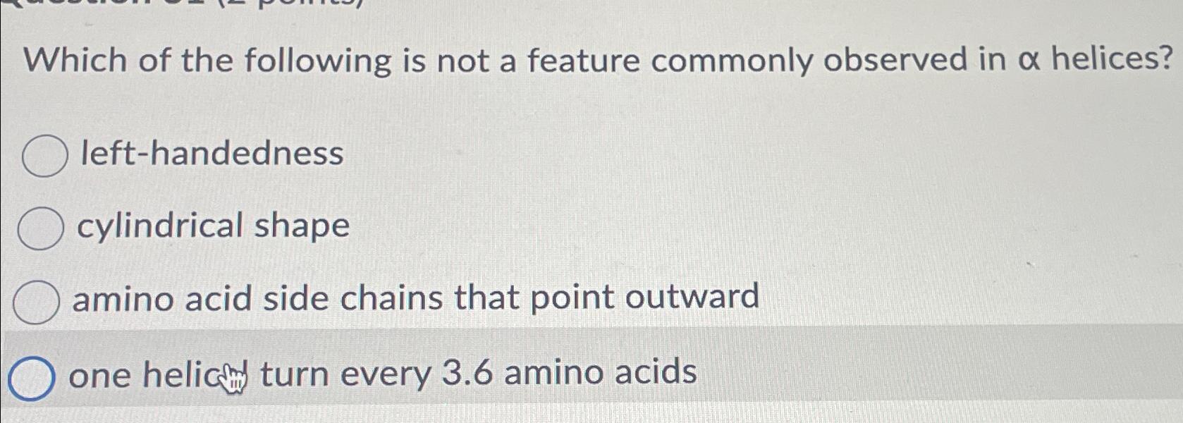 Solved Which of the following is not a feature commonly | Chegg.com