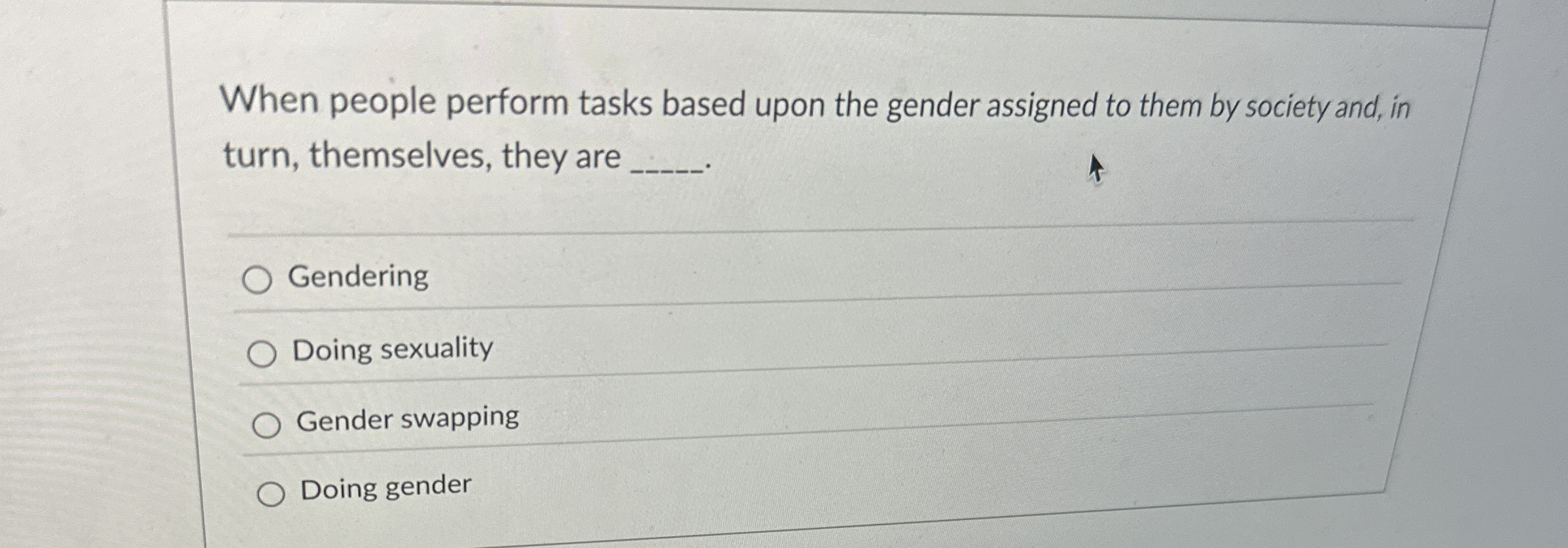 Solved When people perform tasks based upon the gender | Chegg.com