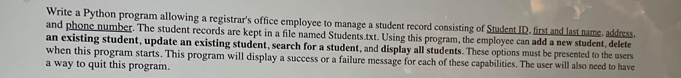Solved Write a Python program allowing a registrar's office | Chegg.com