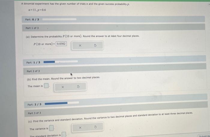 Solved A binomial experiment has the given number of trials | Chegg.com
