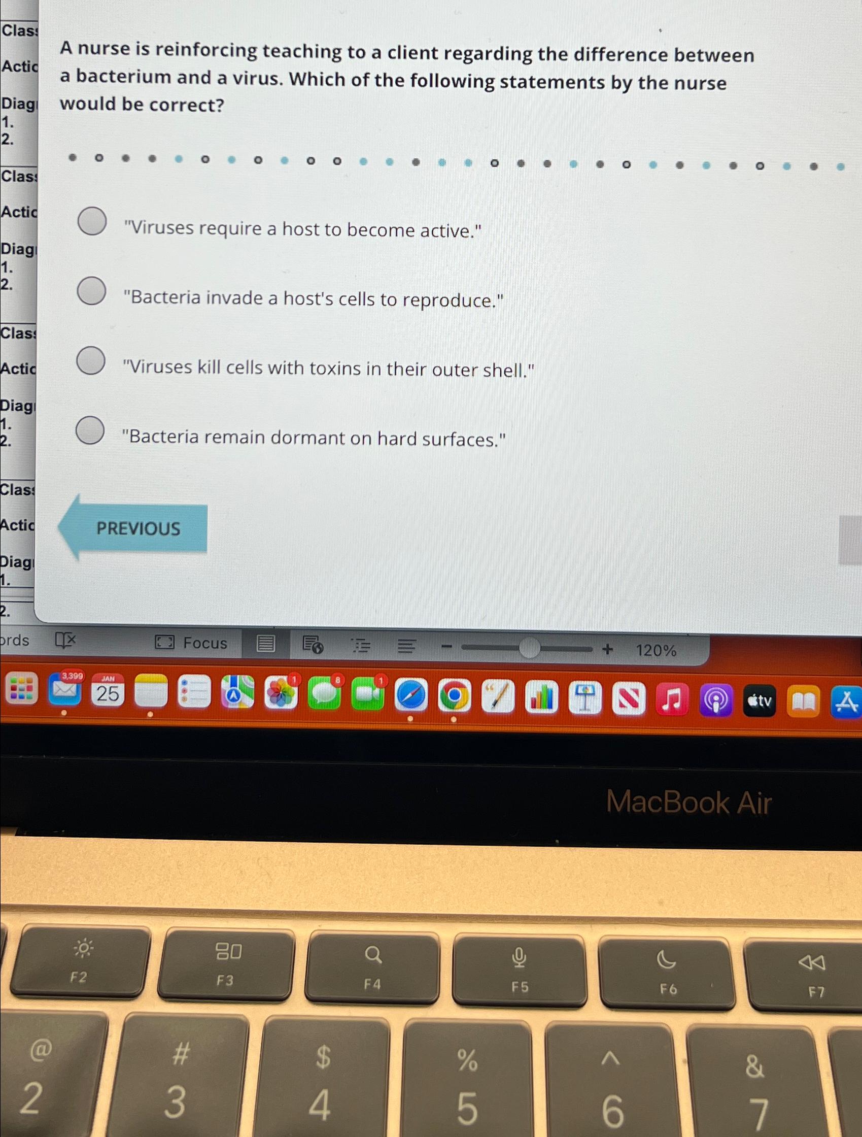 Solved Clas:A nurse is reinforcing teaching to a client | Chegg.com