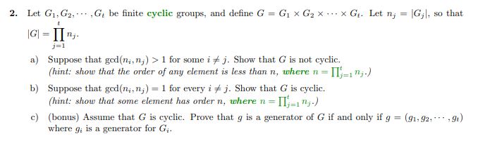 Solved Let G1,G2,cdots,Gt ﻿be finite cyclic groups, and | Chegg.com