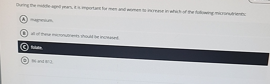 Solved During the middle-aged years, it is important for men | Chegg.com