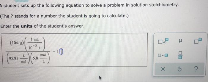 Solved A student sets up the following equation to solve a | Chegg.com